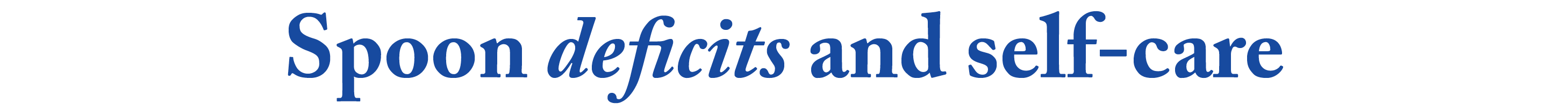 All out of spoons? How spoon theory can help you self-advocate - CampusWell